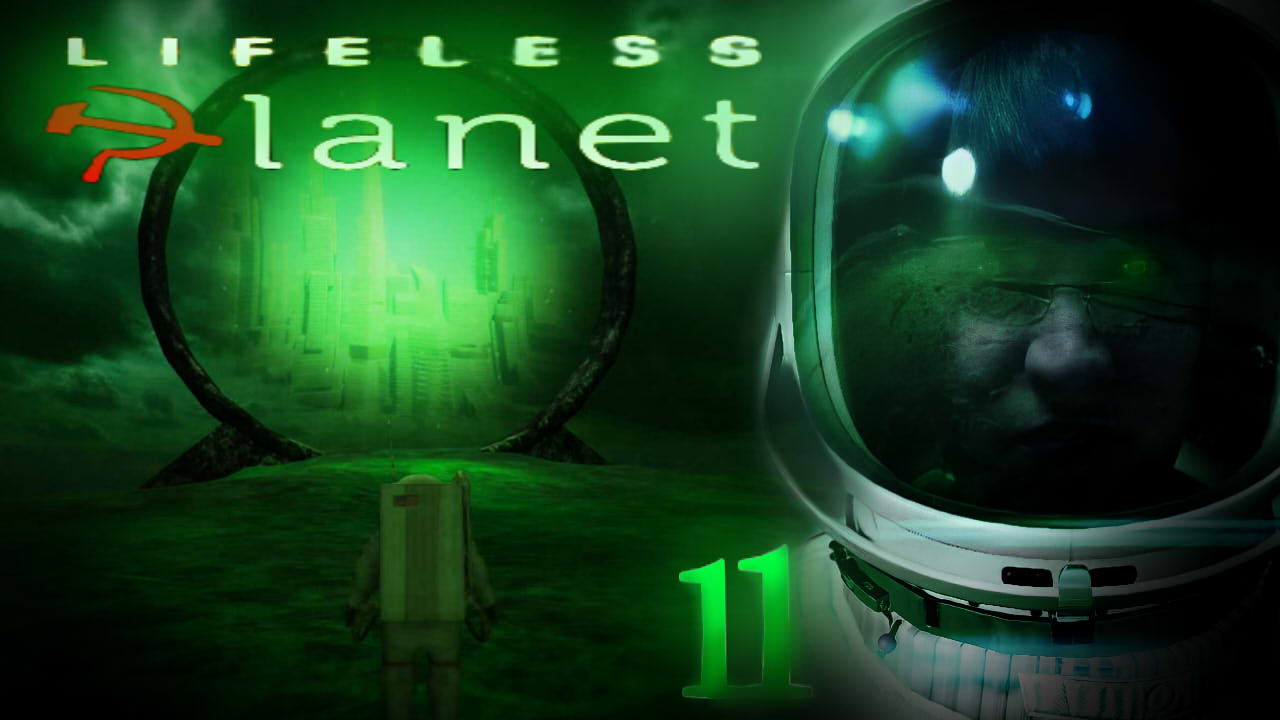 Lifeless Planet - Прохождение 11 - ФИНАЛ