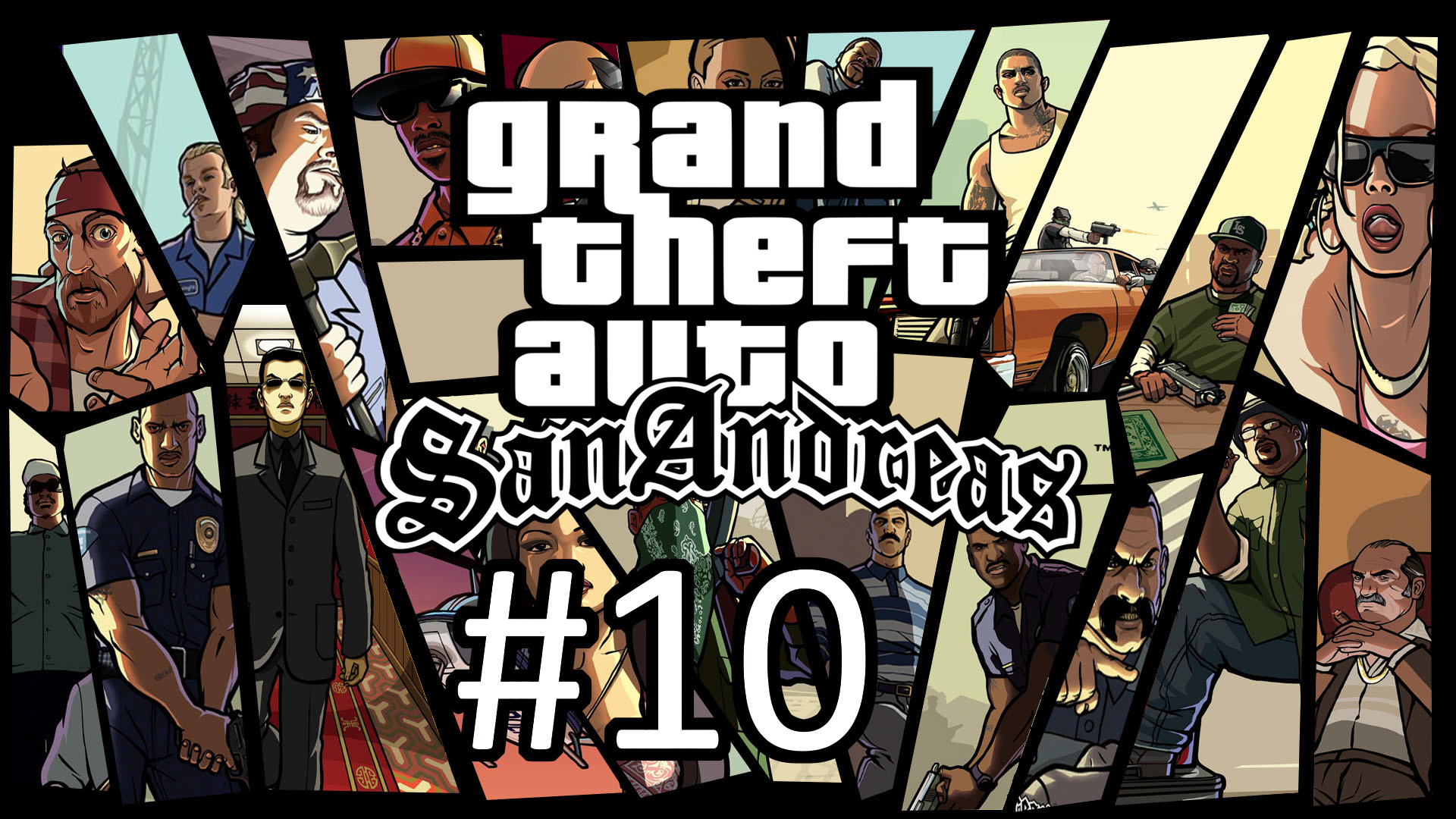 Прохождение Grand Theft Auto: San Andreas - Часть 10
