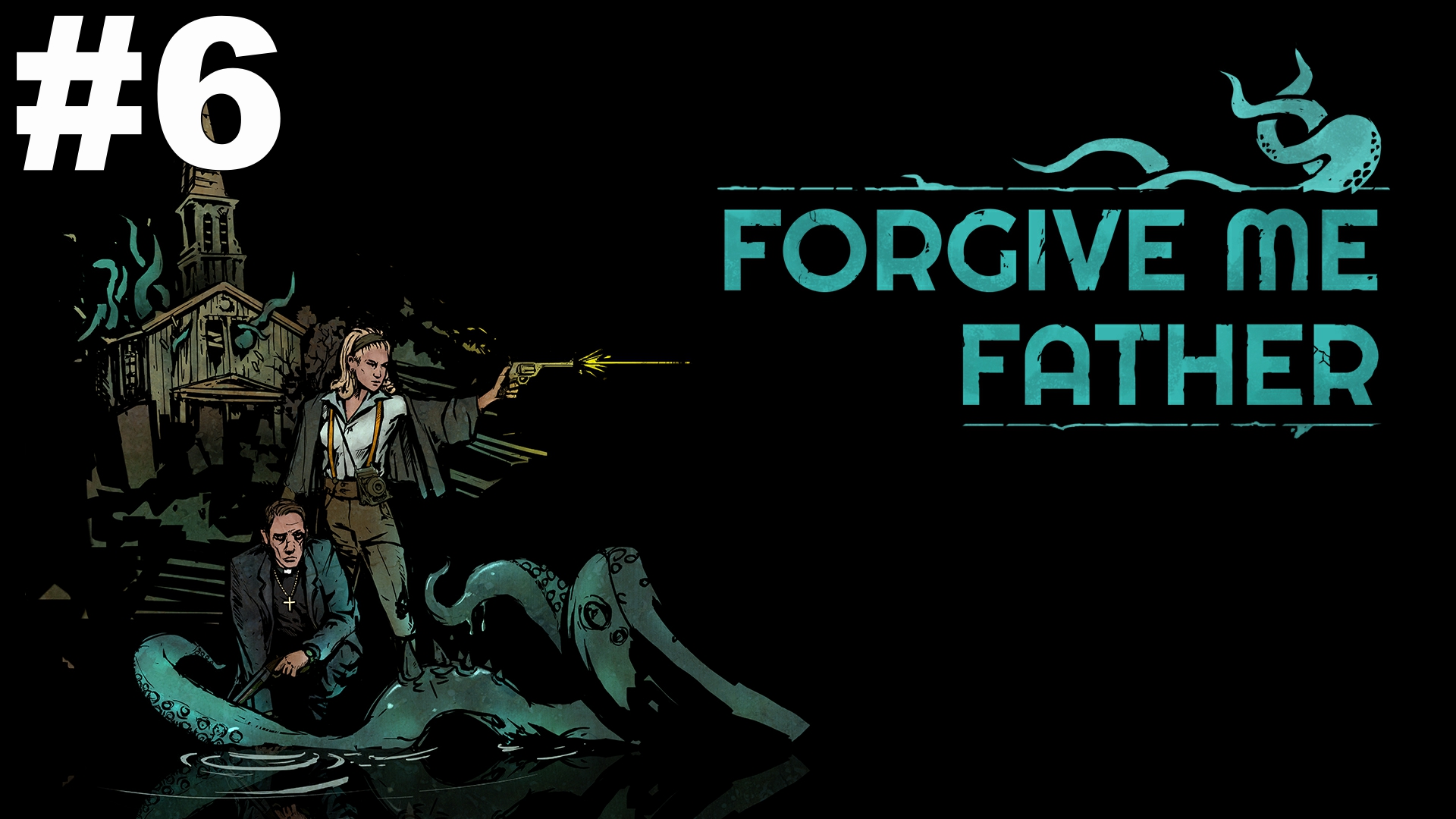 ▶Forgive Me Father. Уровень 6. #6