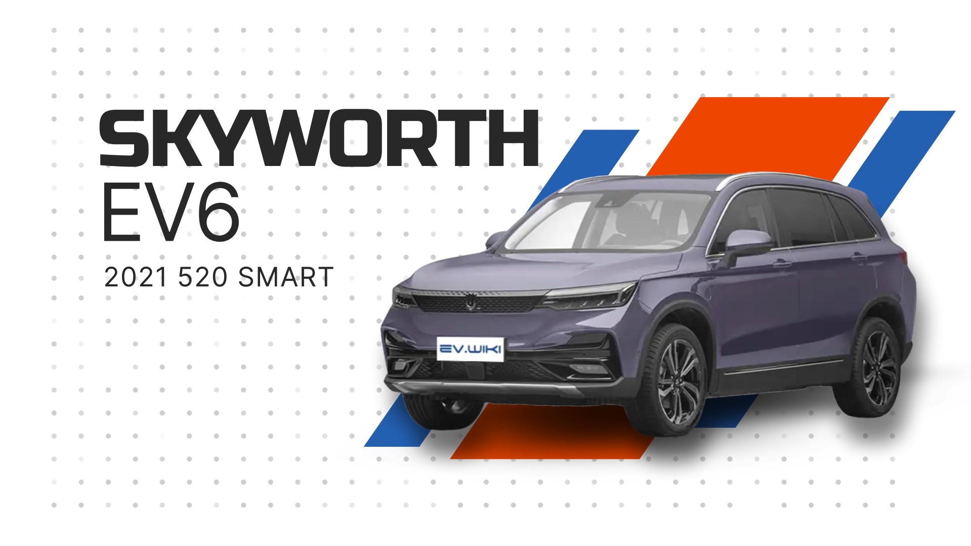 SKYWORTH EV6 2021 520 smart