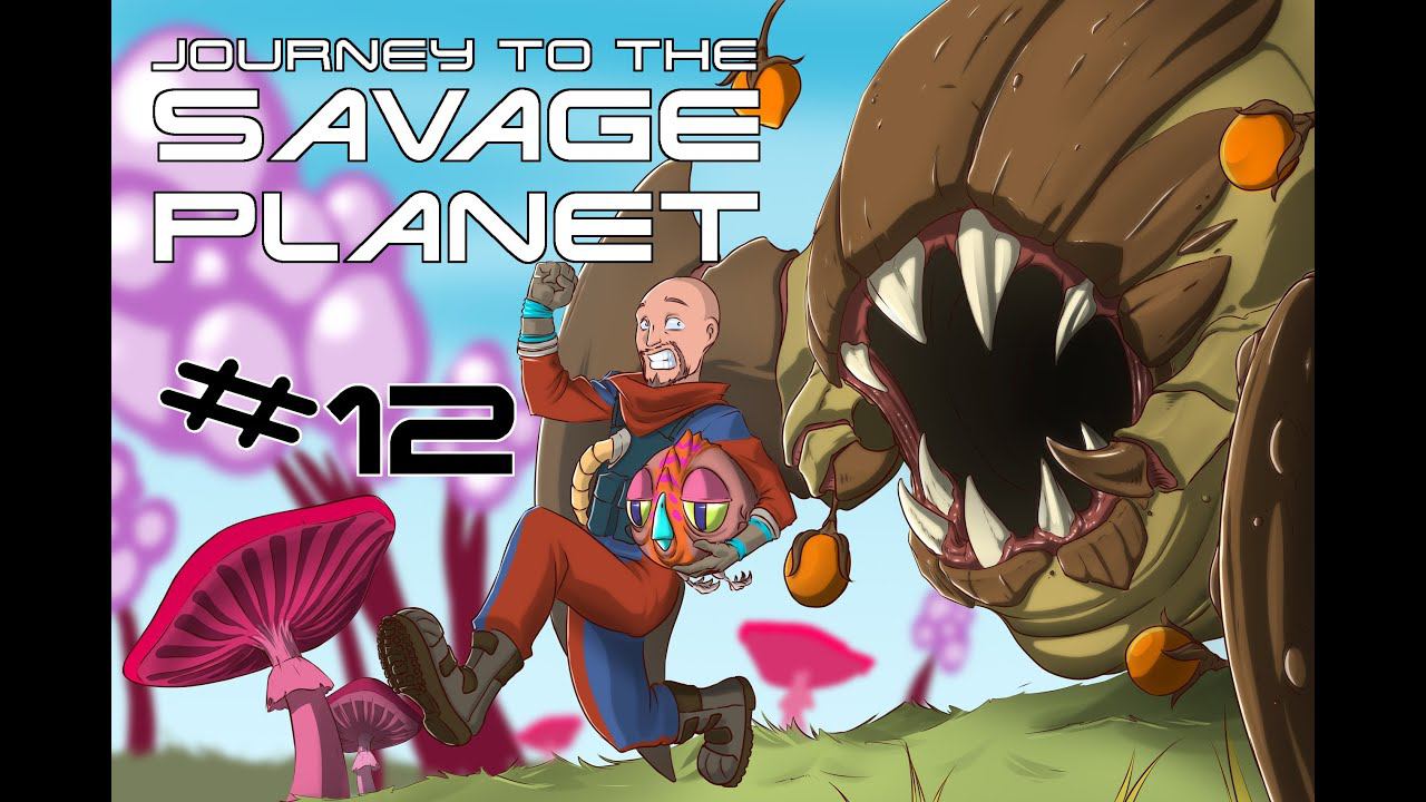 Journey to the Savage Planet  #  12 ЛЯГУШКА НА СТЕРОИДАХ