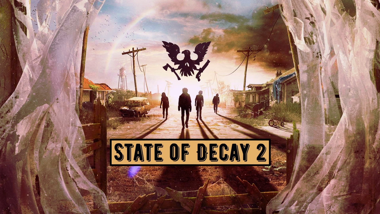 State of Decay 2... выживаем как можем