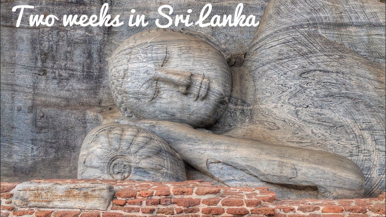 Все самое-самое в Шри-Ланке за две недели (Two weeks in Sri Lanka)