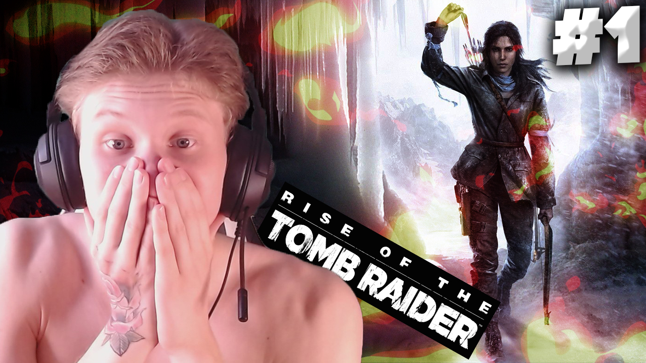 БЕЗБАШЕННАЯ ЛАРКА► Rise of the Tomb Raider ►#1