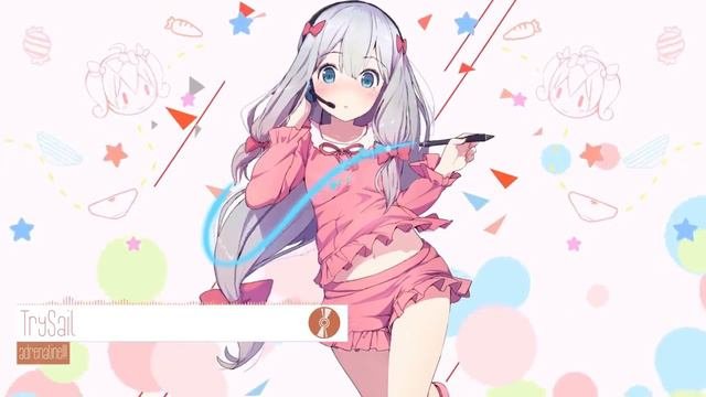 TrySail - adrenaline!!! (Eromanga-sensei Ending)