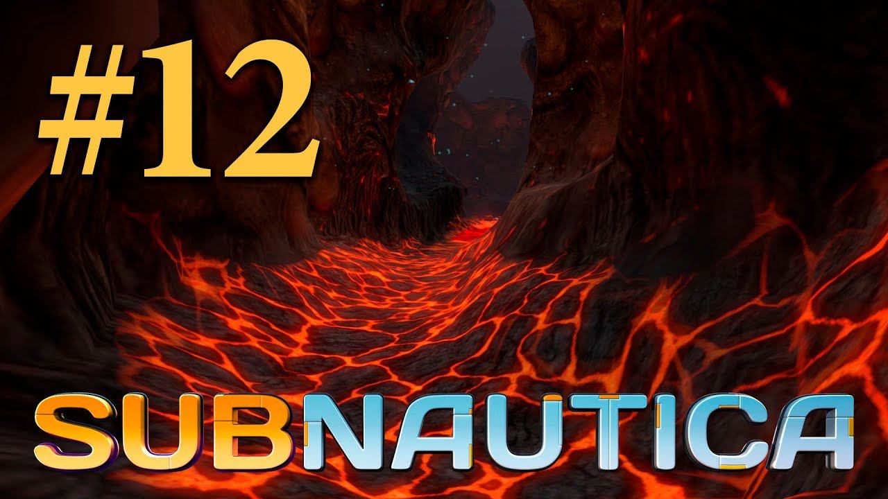 SUBNAUTICA - Стрим #12 - Новая подлодка и погружение за кианитом