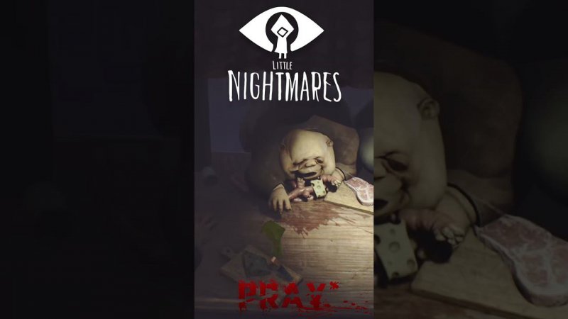 Как избежать жирной участи в ужасах #LittleNightmares #horrorgaming #games