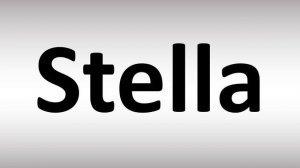 How to Pronounce Stella
