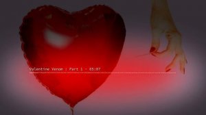 Valentine Venom : Part One