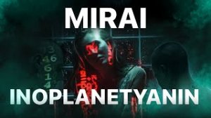 MARI MIRAI - INOPLANETYANIN (Премьера клипа 2022)