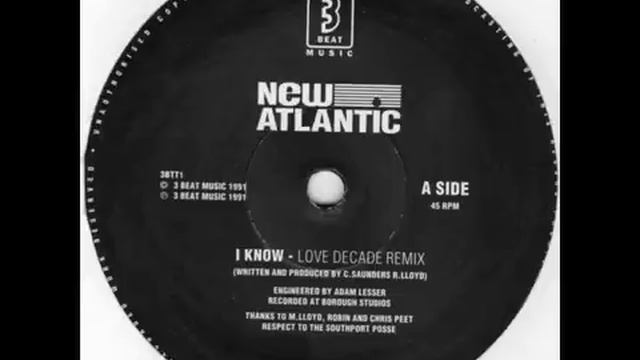 New Atlantic - I Know (Love Decade Original Mix) (360p)