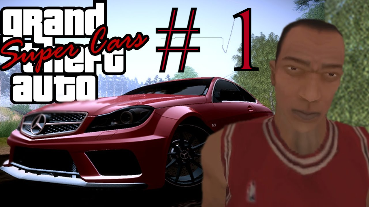 GTA SAN ANDREAS SUPER CARS ОБЗОР МОДА #1