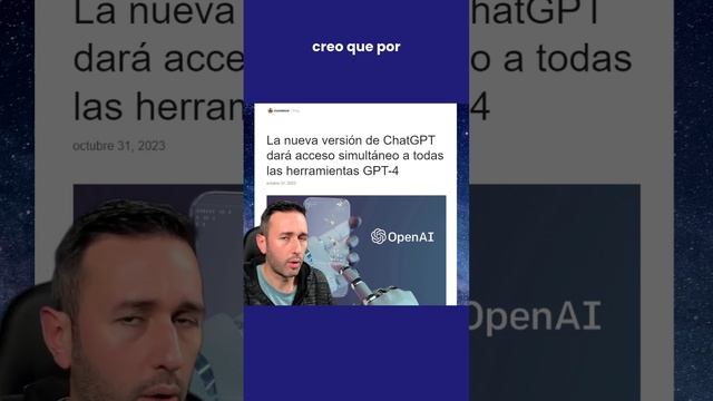 La nueva versión de ChatGPT dará acceso simultáneo a todas las herramientas GPT-4