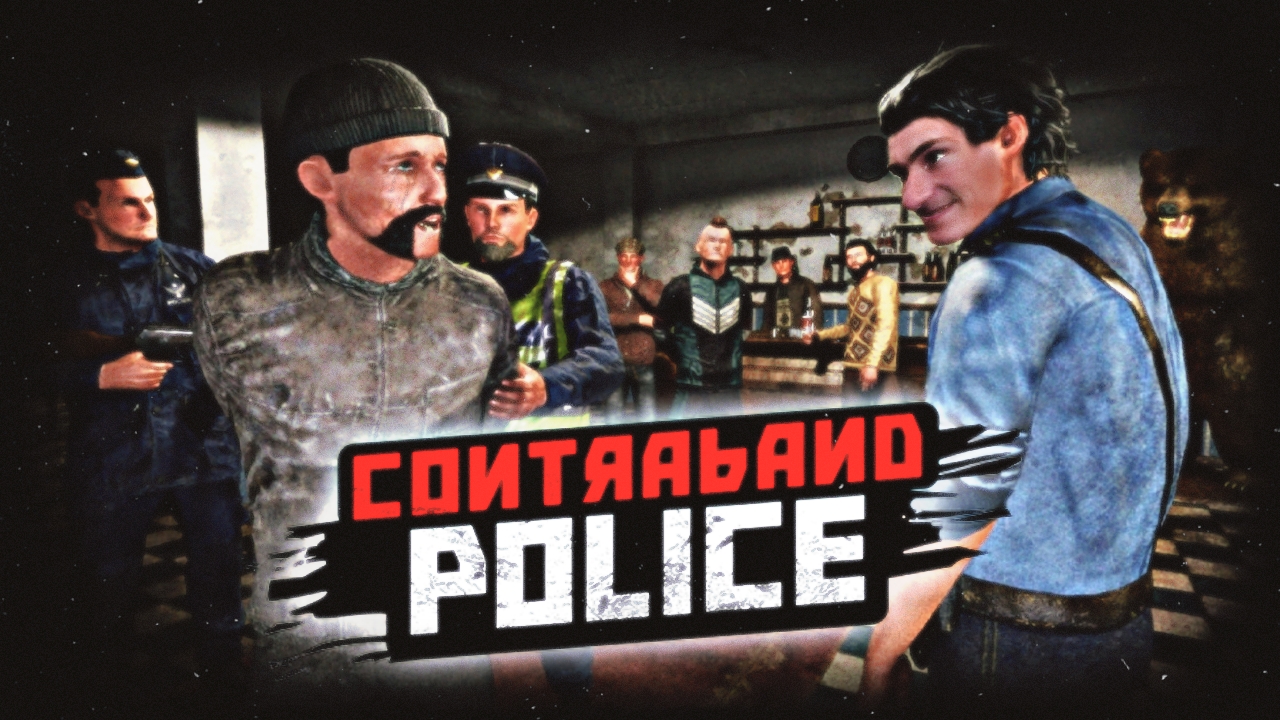ПЕРЕПАЛКА ПОД ПЬЯНЫМ МЕДВЕДЕМ - Contraband Police V5