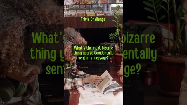 The Most Bizarre Thing You've Accidentally Sent In A Message || Trivia Challenge