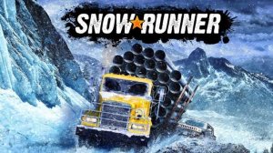 SnowRunner погоняем на КАМАЗе ( стрим  ) 