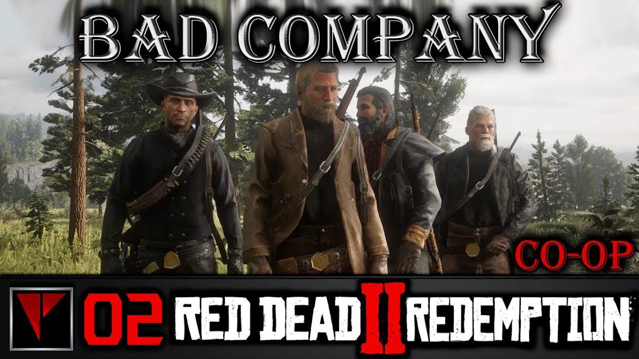 BAD COMPANY RDR 2 CO-OP #2 - Вёдра войны