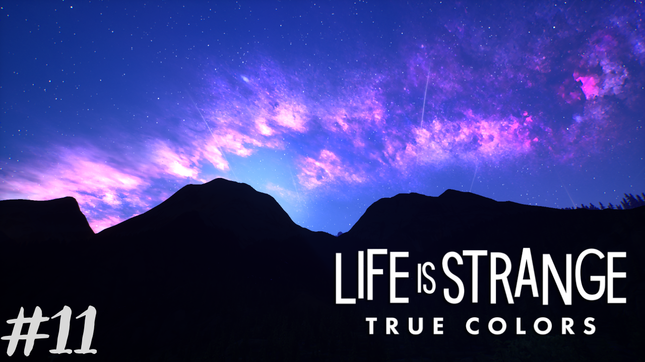 Усатый гад #11. Life is Strange True Colors