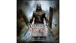 Саундтреки из игры Assassin's Creed 4 Black Flag Freedom Cry