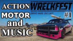 WRECKFEST Multiplayer #1 - crash compilation, moments / подборка аварии , моменты