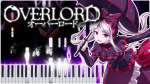 VORACITY / OP3 (Overlord III) 【 КАВЕР НА ПИАНИНО 】