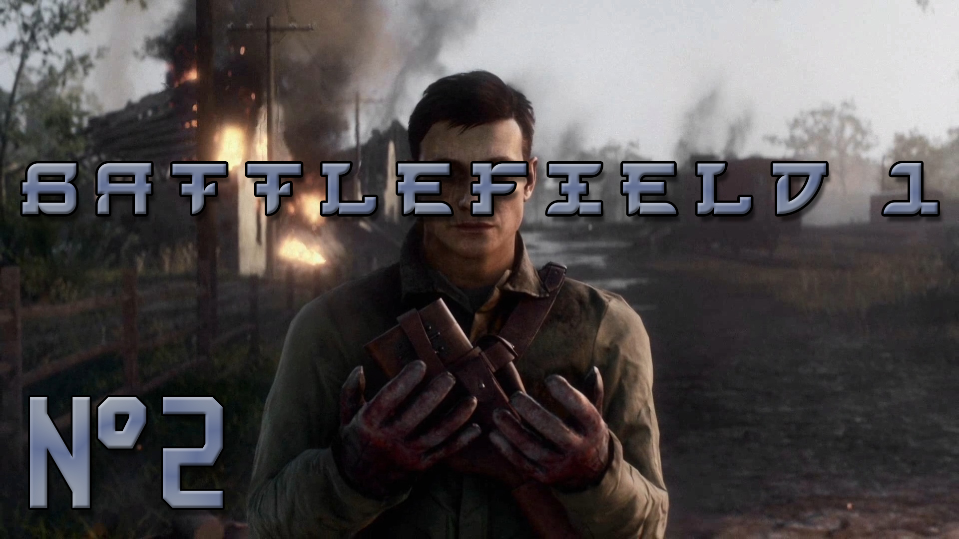 Battlefield 1 (№2) Сквозь грязь и кровь (Изо всех сил ★ Туман войны)