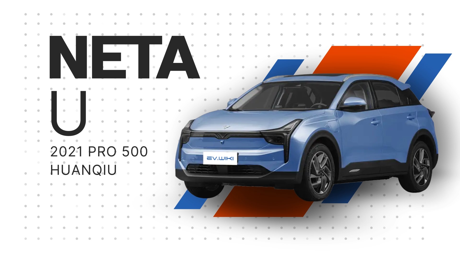 NETA U 2021 pro 500 huanqiu