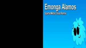 face whoa emonga sparta remix