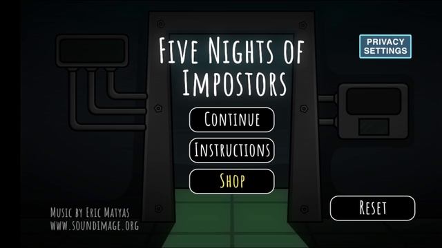 играю в Five nights of impostors часть  3