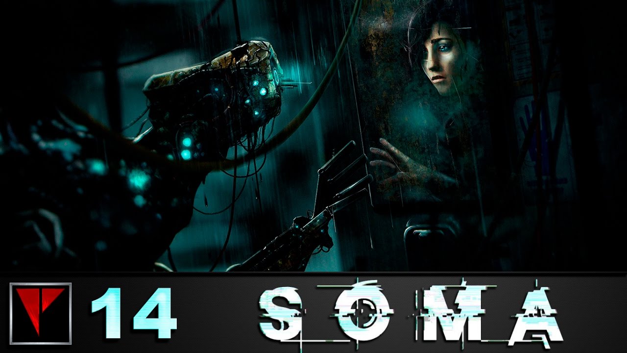 SOMA #14 - Ужасы бездны