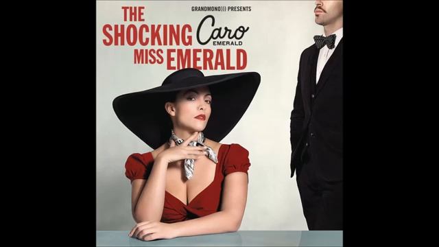 Caro Emerald - Coming Back As a Man.mp4