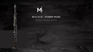 RZ in G - Student model /Meet the RZ Clarinets/