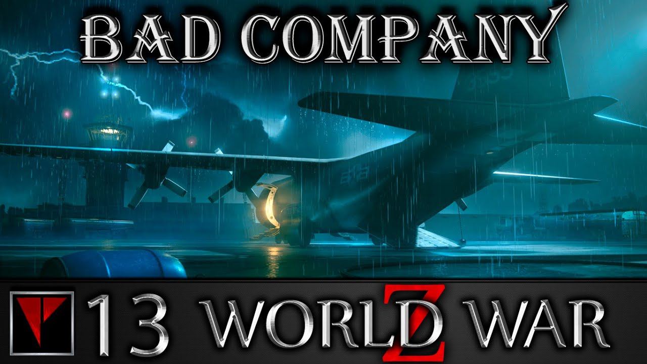 BAD COMPANY World War Z #13 - Оборона (Часть III)