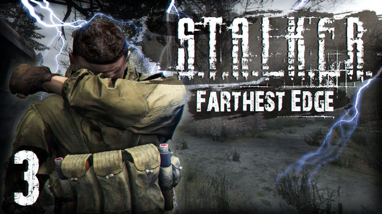 В поисках связи. STALKER Farthest Edge / Дальний край # 03