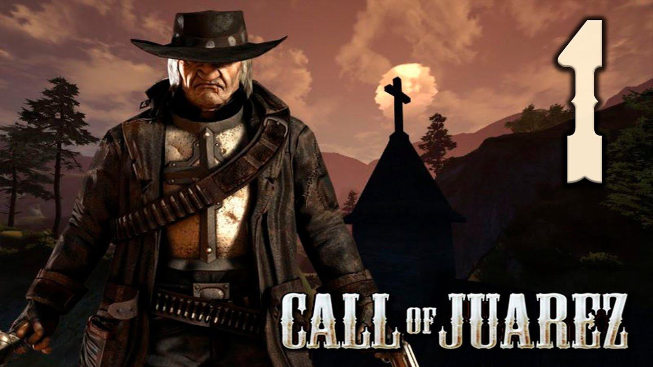 Call of Juarez | Сокровища ацтеков | DirectX 10 | Эпизод I