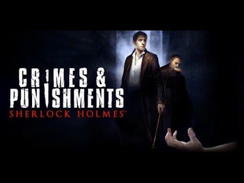 Sherlock Holmes Crimes and Punishments Полное прохождение №13