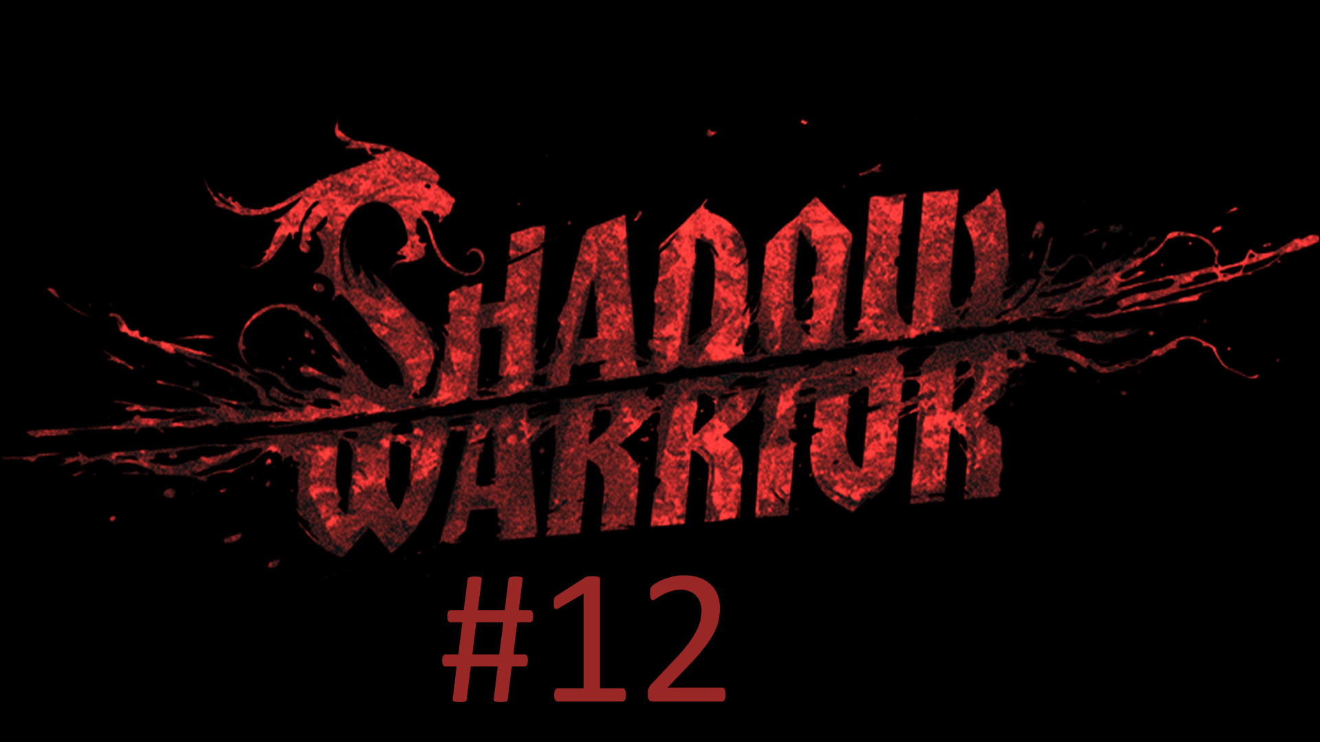 Прохождение Shadow Warrior - Глава 12