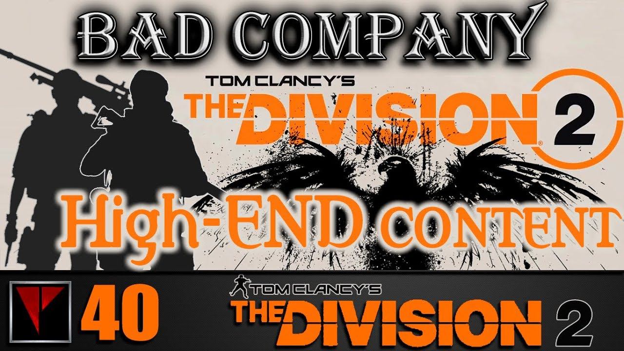 BAD COMPANY Tom Clancy's The Division 2 - Полное развитие