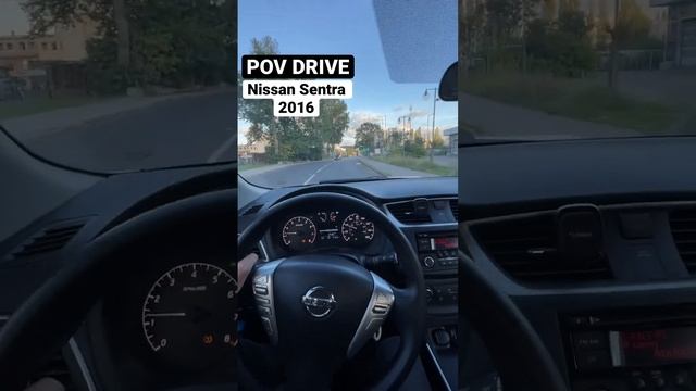 Nissan Sentra 2016 /POV Drive/ #nissan #sentra