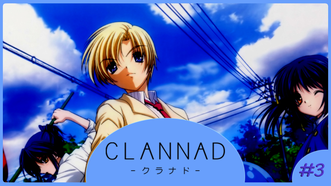 Press F, Сунохара!|ч.3|CLANNAD