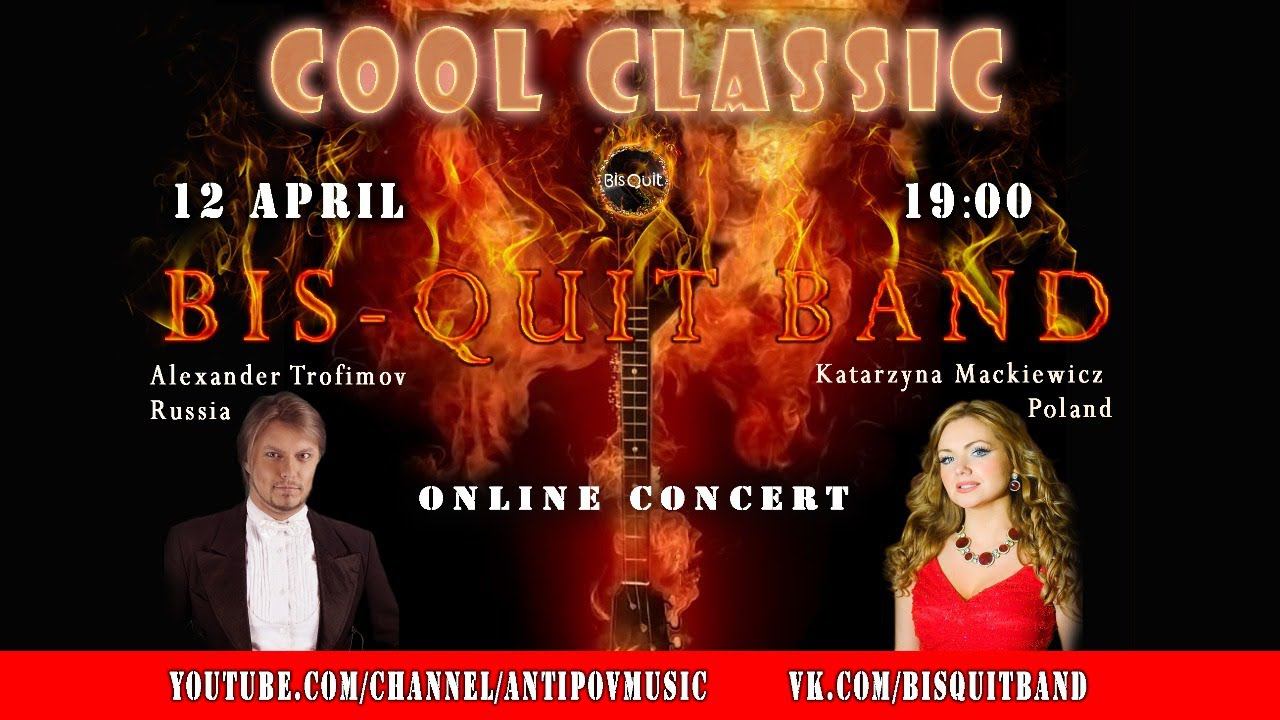 COOL CLASSIC. BIS-QUIT BAND. Katarzyna Mackiewicz. Alexander Trofimov