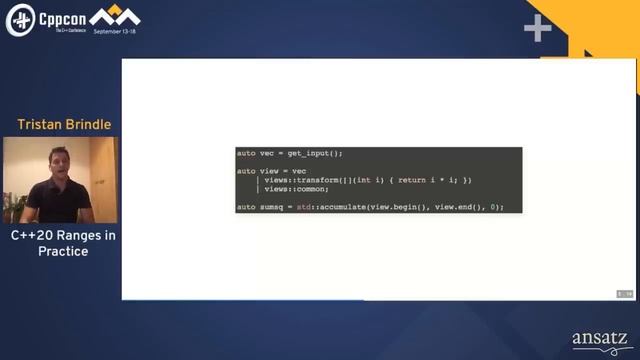 C++20 Ranges in Practice - Tristan Brindle - CppCon 2020