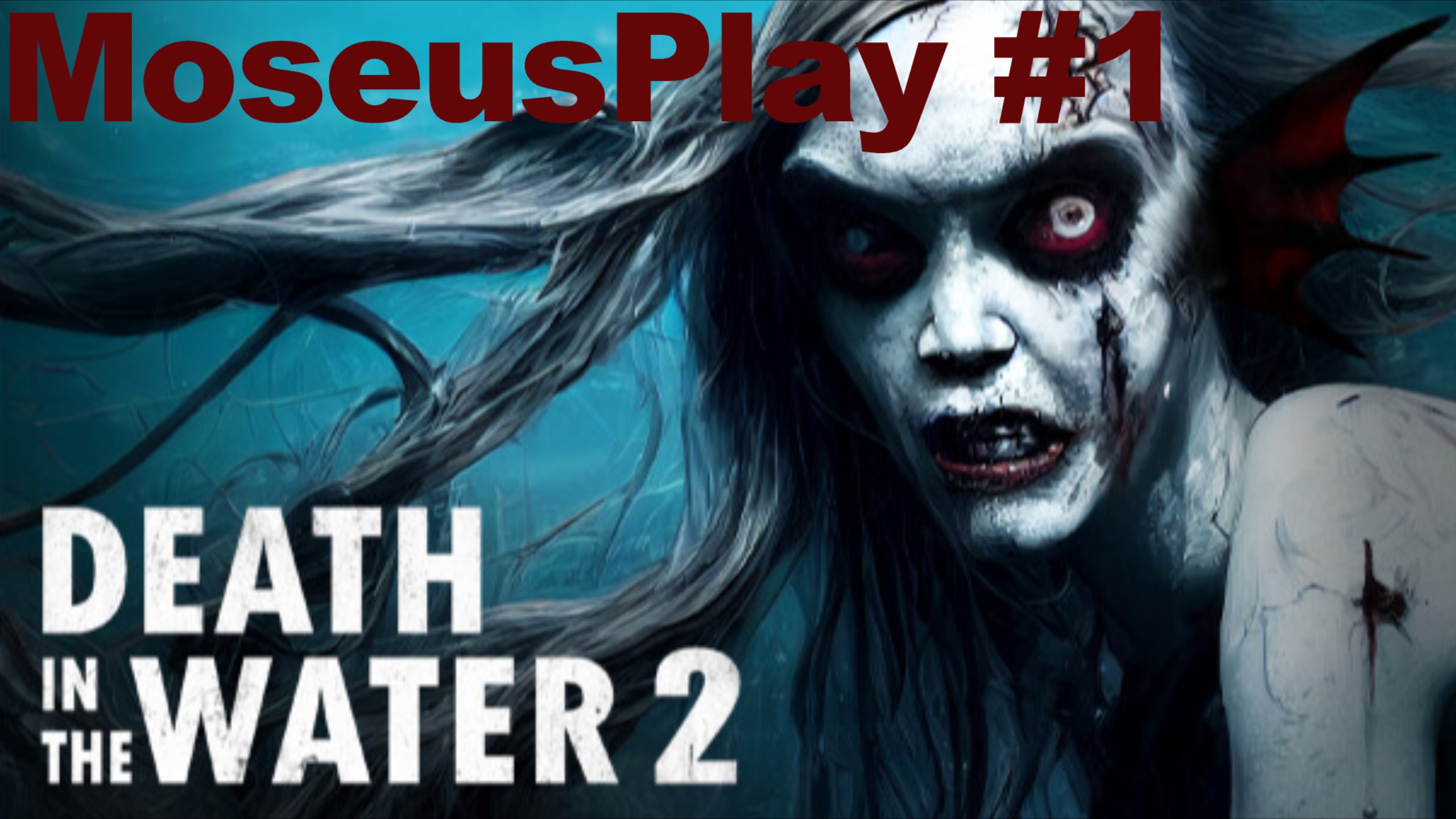 Она стоит своих денег. Death in the Water 2➤1 #moseusplay