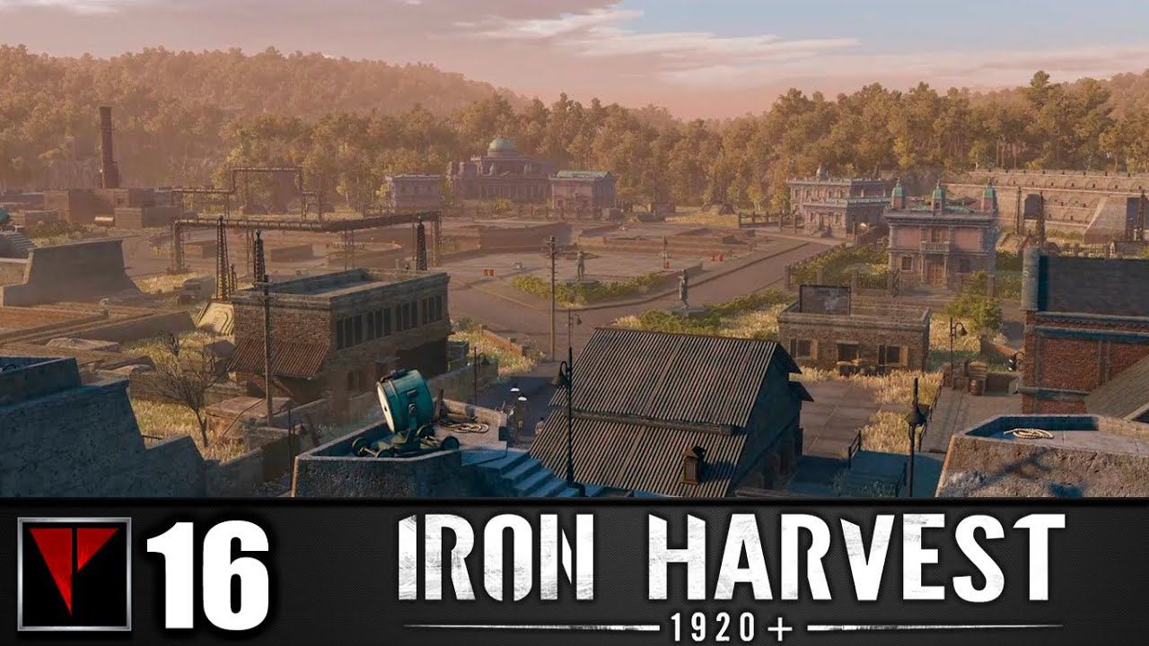IRON HARVEST #16 - Фабрика (Часть I)