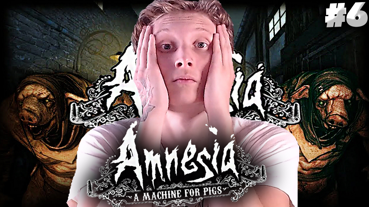 ЛОНДОН ПОДВЕРГСЯ НАПАДЕНИЮ СВИНЕЙ ► Amnesia: A Machine for Pigs ► #6