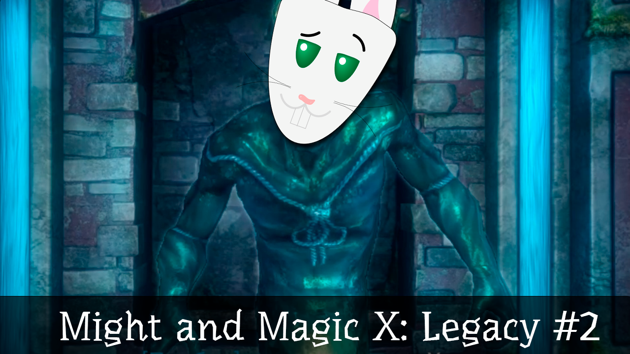 Might and Magic X: Legacy #2 Первая смерть