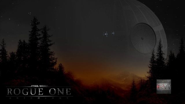 Звездные войны. Изгой один / Star Wars. Rogue one. Cаундтрек 03.mp4