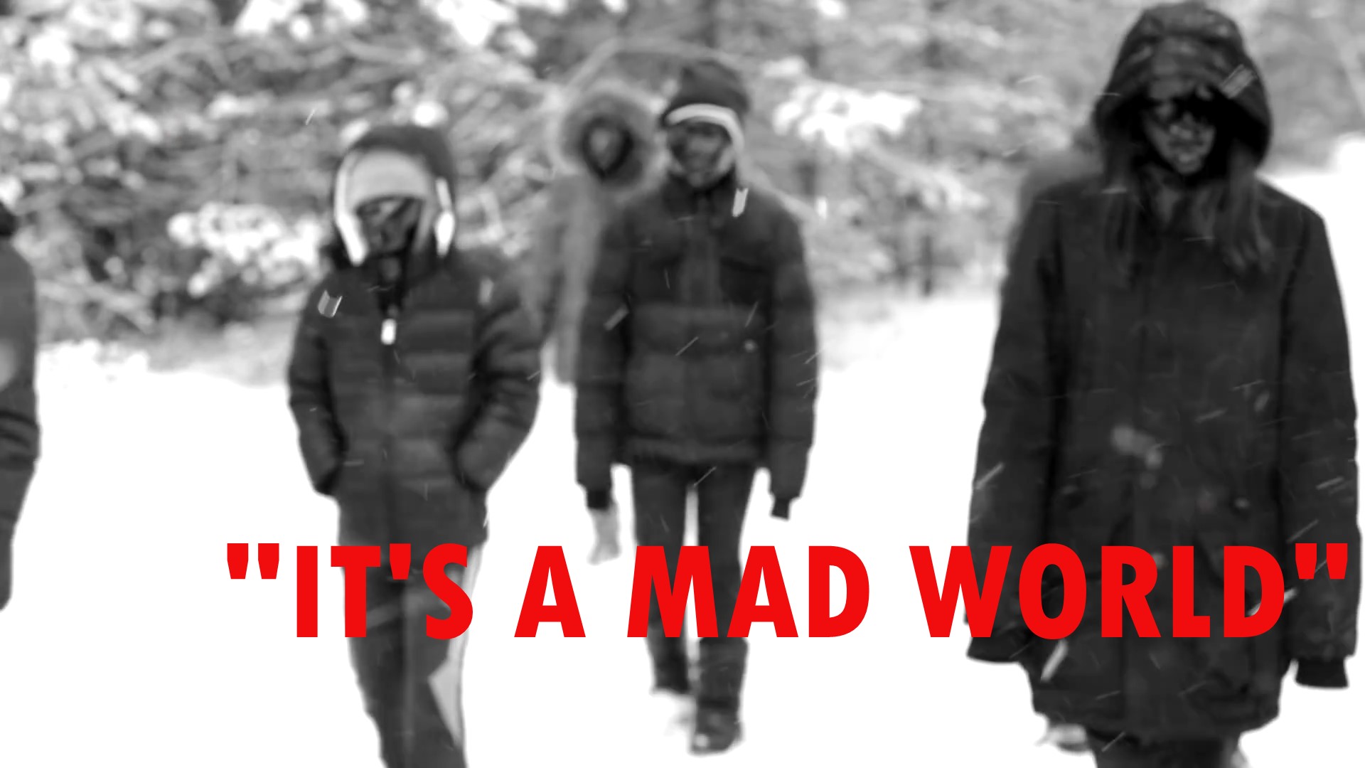 "IT'S A MAD WORLD" Клип  фильм Максатиха Кэмп  зима 2016
