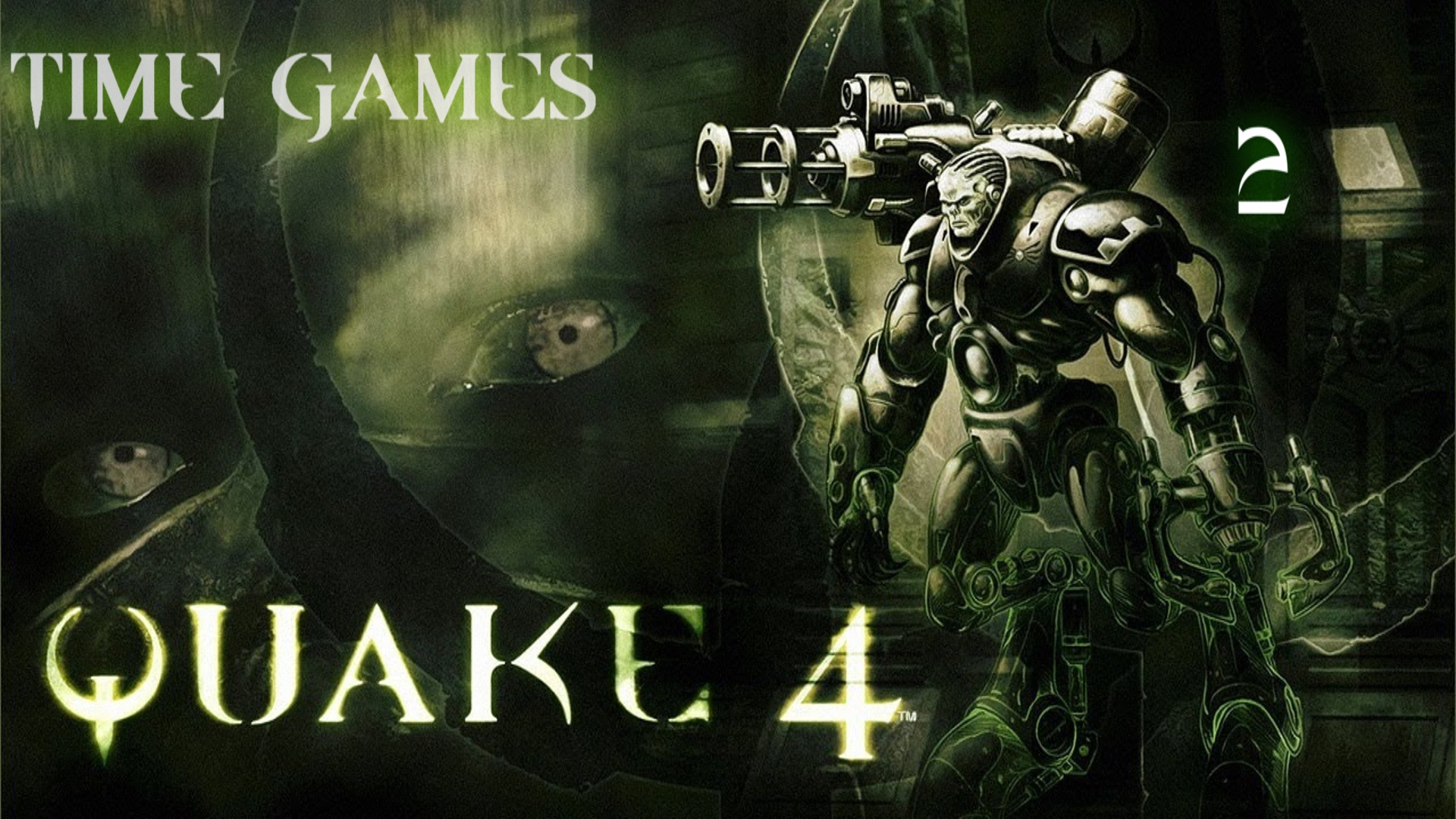 Quake 4 Прохождение #2 - Наступаем