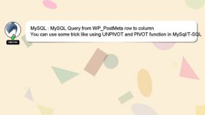 MySQL : MySQL Query from WP_PostMeta row to column